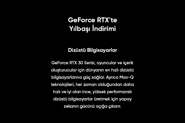 Üstün Performans Hediye Et - GeForce RTX